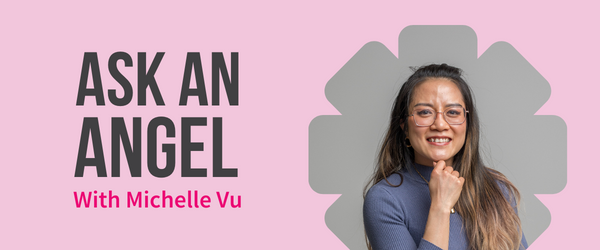 Ask an Angel: Michelle Vu, Alice Anderson Fund | LaunchVic